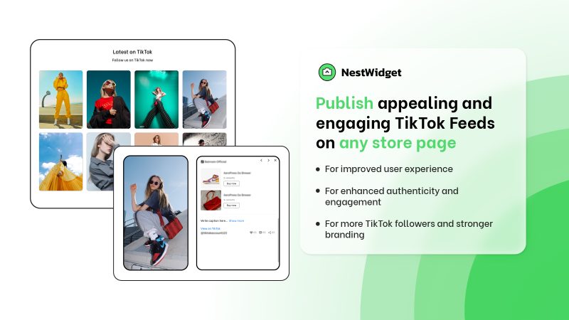 Introducing NestWidget: Show shoppable TikTok Feeds on Shopify store